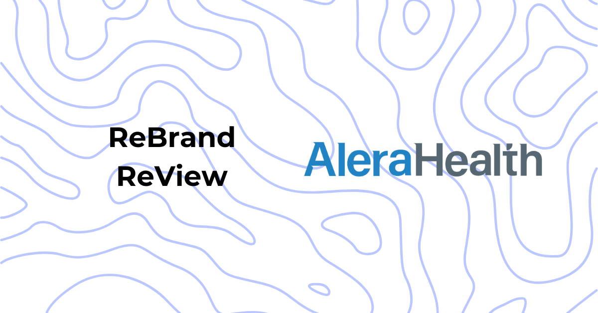 ReBrand ReView: Alera Health