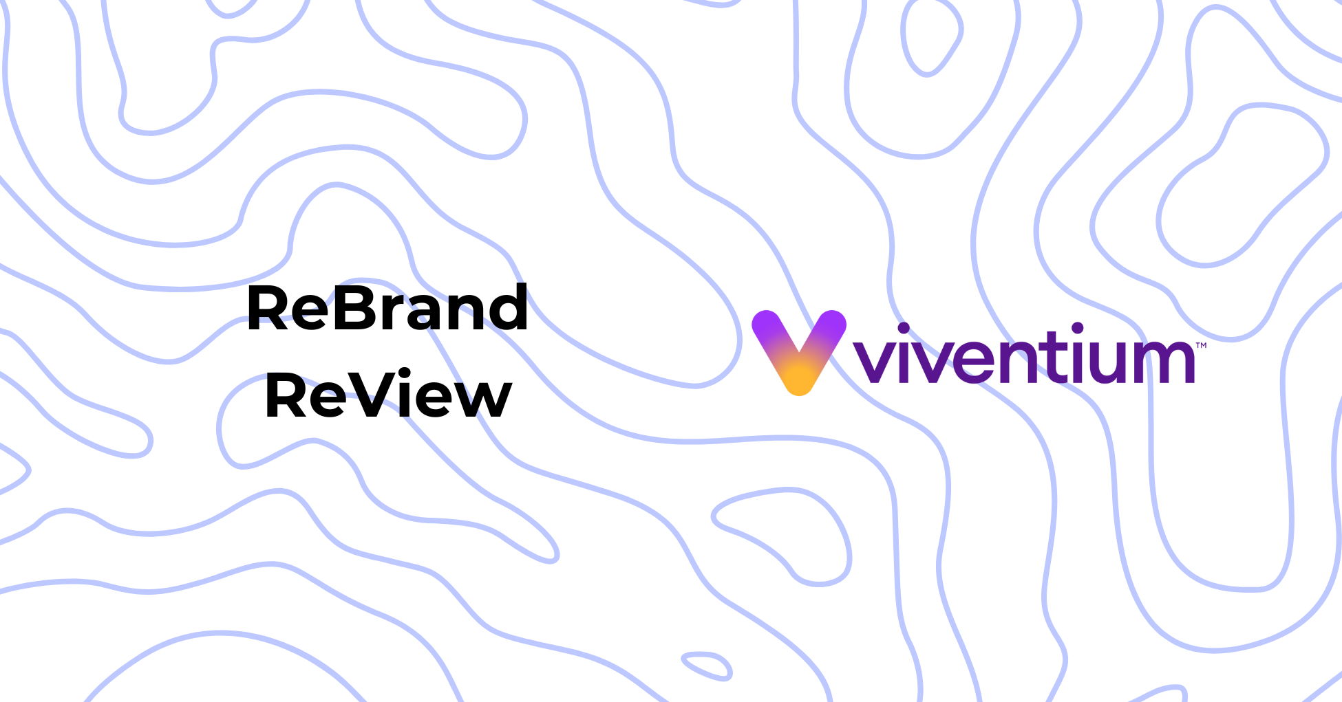 ReBrand ReView: Viventium